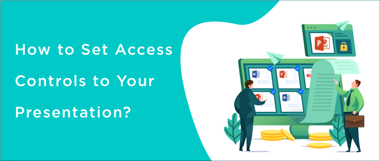 How to Set Access Controls to Your Presentation? | Kevin Wu's Blog
